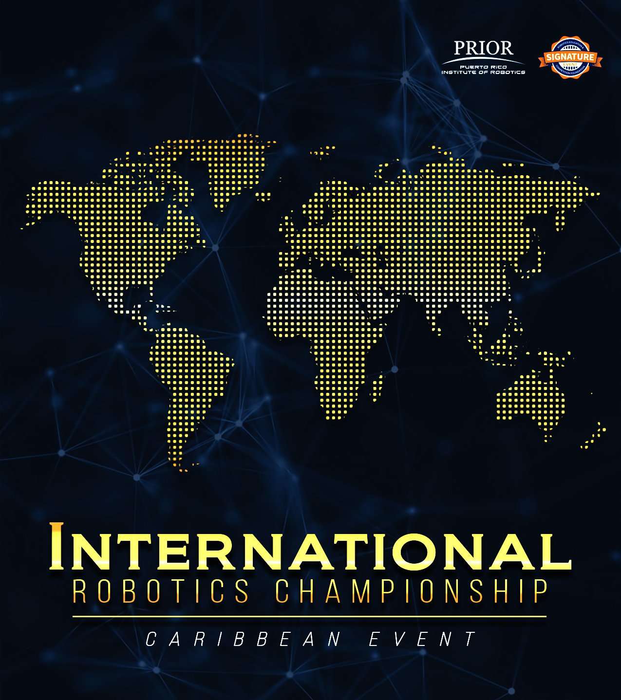 Signature Event: International Robotics Championship - Caribbean (VEX U ...