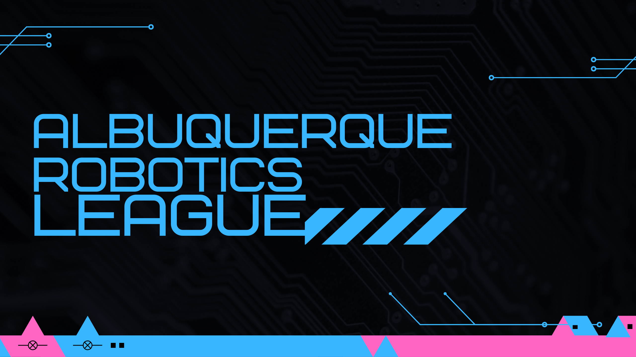 VRC, Albuquerque Robotics League, Blended, In-Person : Robot Events