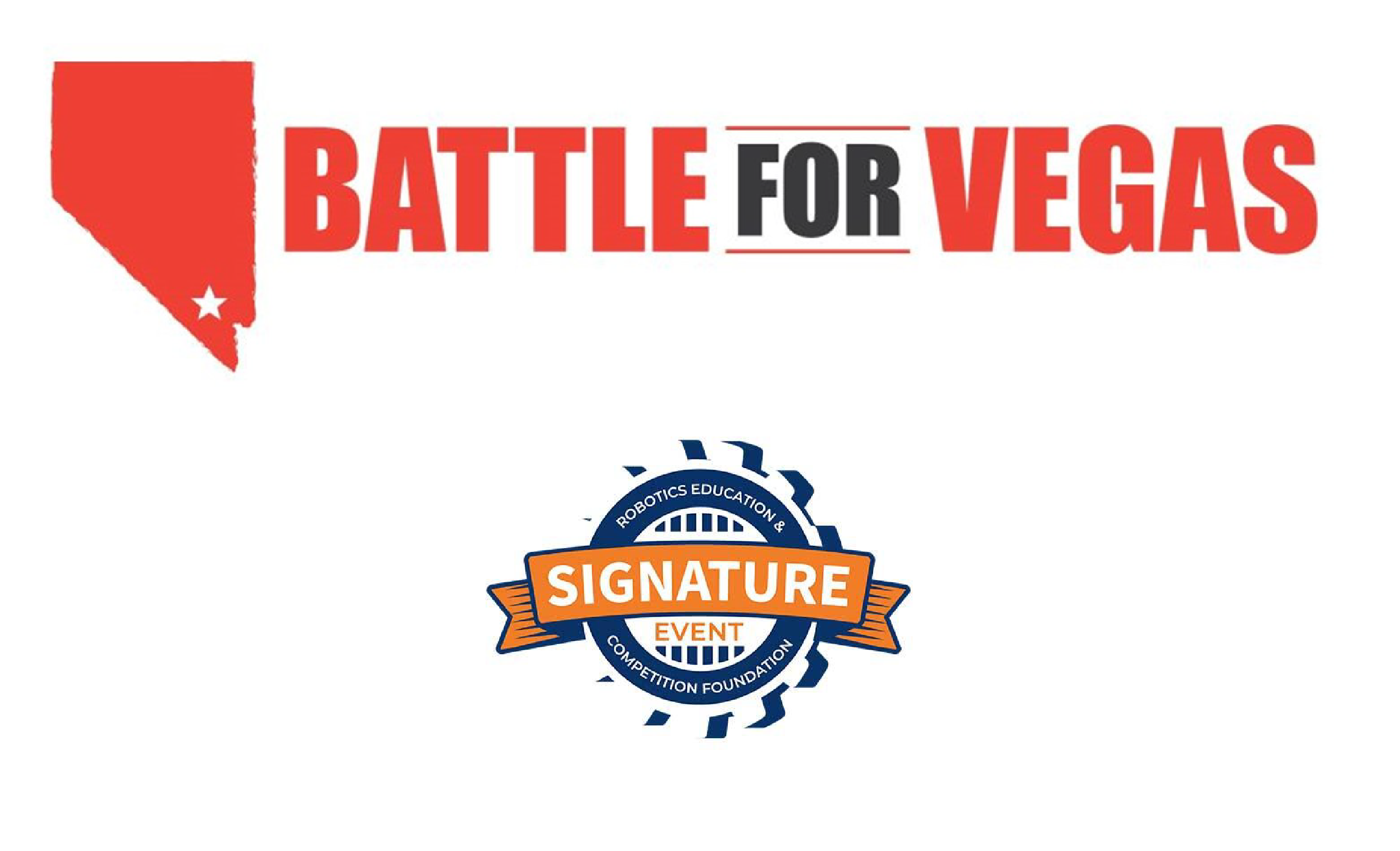 Battle For Las Vegas Signature Event MS Only Robot Events