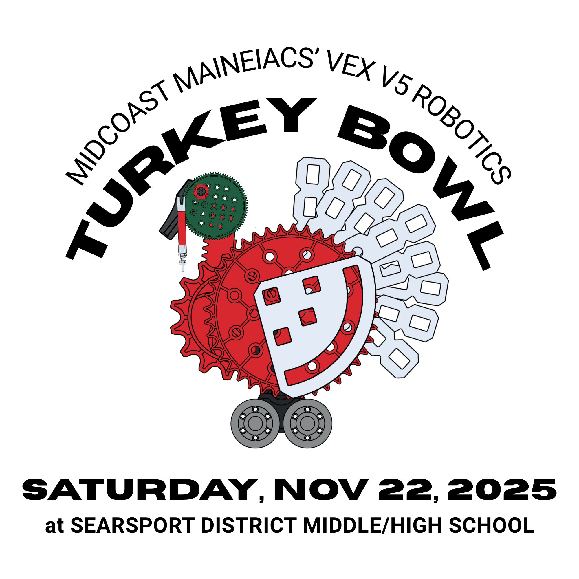 Midcoast Maineiacs VEX V5 Robotics Turkey Bowl : Robot Events